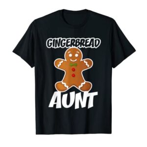 Gingerbread Aunt Christmas Stocking Stuffer T-Shirt