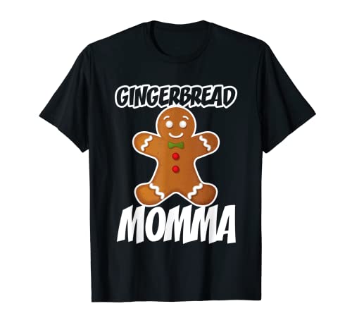 Gingerbread Momma Christmas Stocking Stuffer T-Shirt