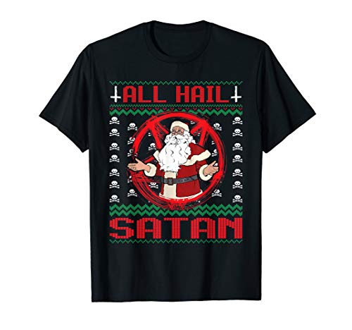 All Hail Satan Gift 666 Satanic Santa Occult Ugly Christmas T-Shirt