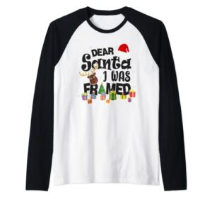 dear santa, i was framed funny christmas stocking stuffer raglan baseball tee