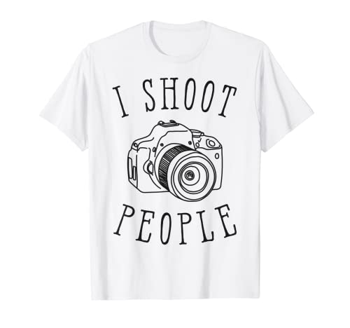 Photography I Shoot People Funny Photographer Camera Men T-Shirt