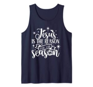 jesus the reason christian christmas stocking stuffer gifts tank top