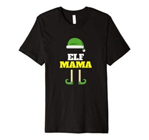 elf mama | mom stocking stuffer | christmas elf mama premium t-shirt