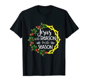 christian jesus the reason christmas stocking stuffer gifts t-shirt