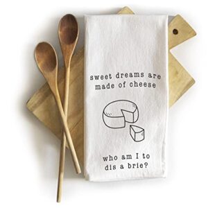 Sweet Dreams are Made of Cheese Who Am I to Dis A Brie Funny Kitchen Dish Towel 18x24 Inch, Sweet Dreams Kitchen Towel Funny Kitchen Towel Saying, Funny Dish Towel Saying, Sweet Dreams Tea Towel