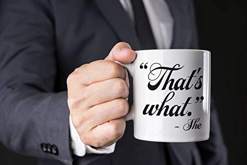 Best Funny Mugs Gift | That's What She Said Quote from The Office Gifts | The Office Merchandise 11 oz Funny Porcelain Coffee Mug is a Prime Mug for Mom, Dad and Friends, Christmas Stocking Stuffer