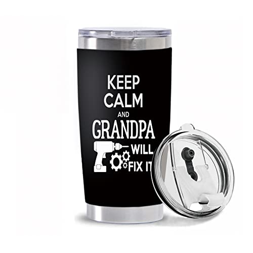 Grandpa Gifts from Grandchildren, 20 Oz Thermal Tumbler with Lid, Birthday Valentines Day Insulated Travel Coffee Mug, Funny Retirement Gift for Men Grandfather Papa - Keep Calm Grandpa Will Fix It