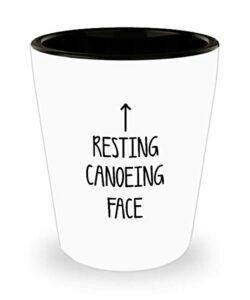 for canoe lovers resting canoeing face funny witty gag ideas drinking shot glass shooter birthday stocking stuffer