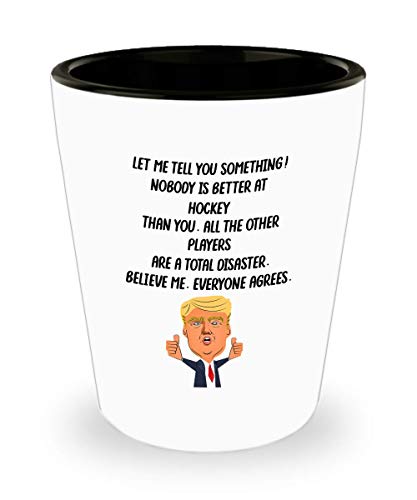 Funny Trump For Hockey Nobody Is Better At Hockey Than You Unique Drinking Cup Best Gag Idea Birthday Stocking Stuffer