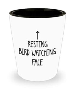 for bird watchers resting bird watching face funny witty gag ideas drinking shot glass shooter birthday stocking stuffer