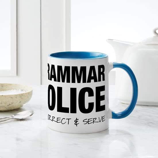 CafePress Grammar Police Mugs Ceramic Coffee Mug, Tea Cup 11 oz