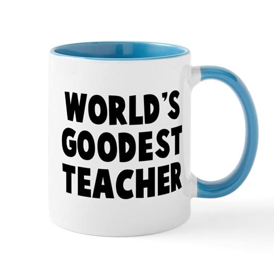 CafePress World's Goodest Teacher Mug Ceramic Coffee Mug, Tea Cup 11 oz