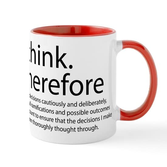 CafePress I Think Therefore I Am Thinking Mug Ceramic Coffee Mug, Tea Cup 11 oz