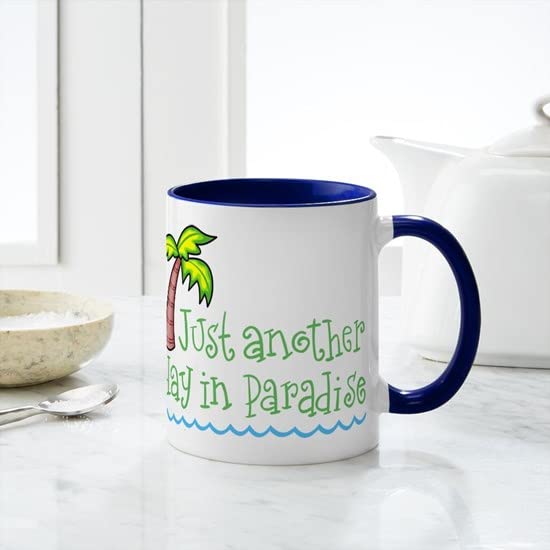 CafePress Another Day In Paradise Mug Ceramic Coffee Mug, Tea Cup 11 oz