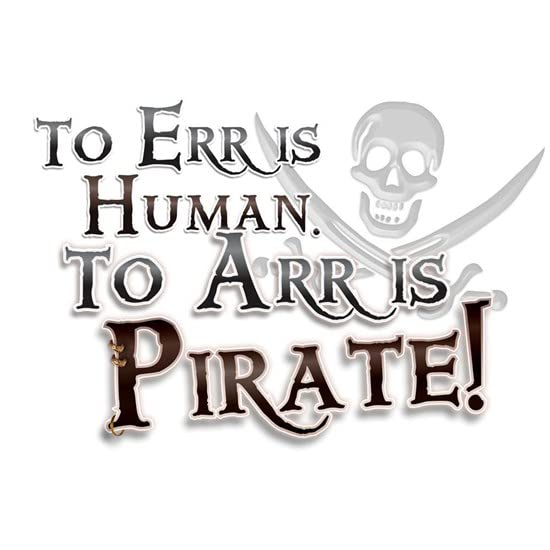 CafePress To Arr Is Pirate! Funny Mug Ceramic Coffee Mug, Tea Cup 11 oz