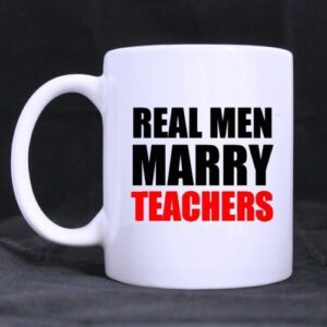 all things amz romantic married series ‘real men marry teachers’ (twin side) custom white ceramic mug coffee cup (11 ounce)