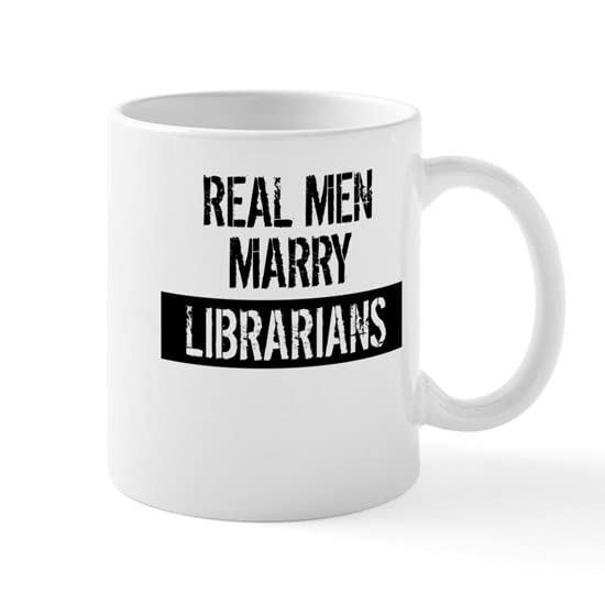 CafePress Real Men Marry Librarians Mugs Ceramic Coffee Mug, Tea Cup 11 oz