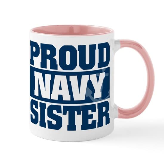 CafePress Proud Navy Sister Ceramic Coffee Mug, Tea Cup 11 oz