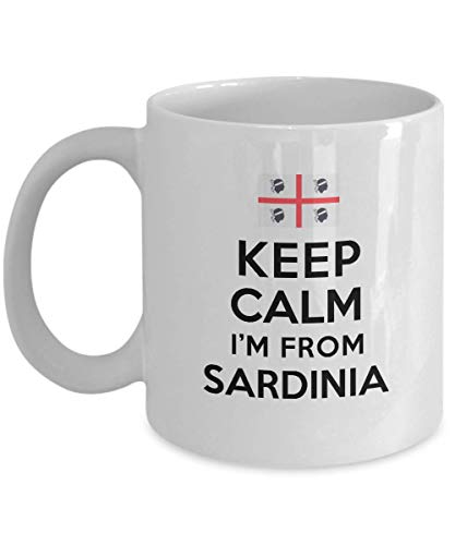 Mug For Sardinian Keep Calm I'm From Sardinia Best Perfect Cool Mug Ideas Coffee Mug Tea Cup Nationality Pride Men Women