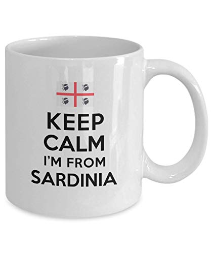 Mug For Sardinian Keep Calm I'm From Sardinia Best Perfect Cool Mug Ideas Coffee Mug Tea Cup Nationality Pride Men Women