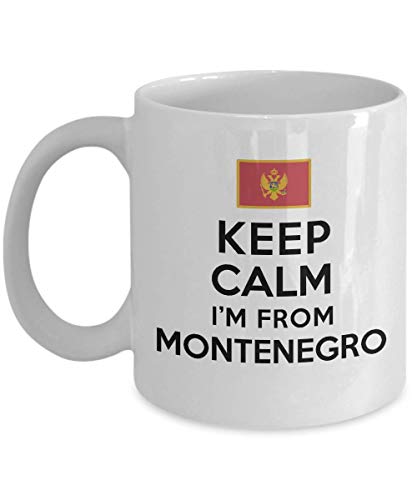 Mug For Montenegrin Keep Calm I'm From Montenegro Best Perfect Cool Mug Ideas Coffee Mug Tea Cup Nationality Pride Men Women