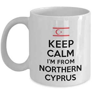 Mug For People Of Northern Cyprus Keep Calm I'm From Northern Cyprus Best Perfect Cool Mug Ideas Coffee Mug Tea Cup Nationality Pride Men Women