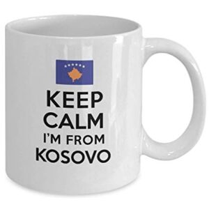 Mug For People Of Kosovo Keep Calm I'm From Kosovo Best Perfect Cool Mug Ideas Coffee Mug Tea Cup Nationality Pride Men Women