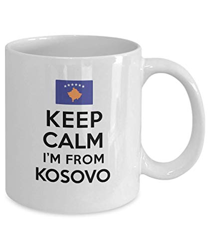 Mug For People Of Kosovo Keep Calm I'm From Kosovo Best Perfect Cool Mug Ideas Coffee Mug Tea Cup Nationality Pride Men Women