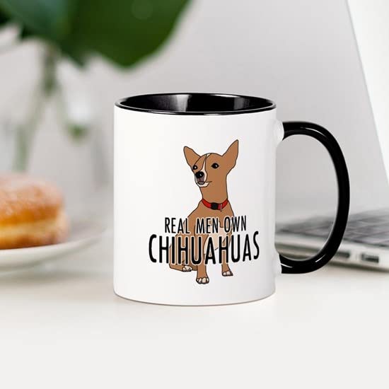 CafePress Real Men Own Chihuahuas Ceramic Coffee Mug, Tea Cup 11 oz