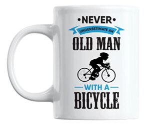 never underestimate an old man with a bicycle coffee & tea mug (11oz)