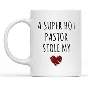 pastor mug – pastor gift – a super hot pastor stole my heart mug – pastor wife – pastor husband – valentine’s day gift – couples gifts