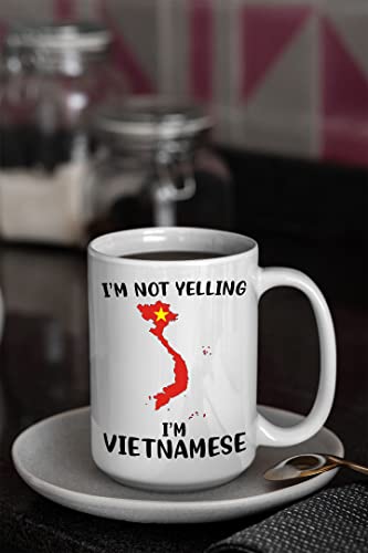 Funny Vietnam Pride Coffee Mugs, I'm Not Yelling I'm Vietnamese Mug, Gift Idea for Vietnamese Men and Women Featuring the Country Map and Flag, Proud Patriot Souvenirs and Gifts