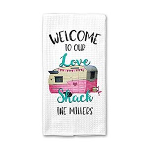 Personalized Welcome To Our Love Shack Waffle Weave Dish Towel | Valentine's Day Decor | Personalized Camping Gift | Camper Accessories | Personalized Dish Towel | Camper Decor