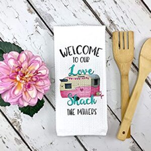 Personalized Welcome To Our Love Shack Waffle Weave Dish Towel | Valentine's Day Decor | Personalized Camping Gift | Camper Accessories | Personalized Dish Towel | Camper Decor