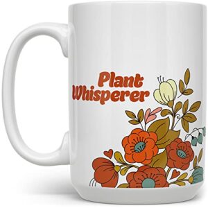 plant whisperer coffee mug, houseplant tea cup, gardner landscape green thumb gifts, nature lover (15oz)