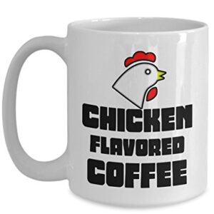 Chicken Mug - Chicken Flavored Coffee - Large Ship Captain Coffee Cup - Birthday Anniversary Christmas Gift Stocking Stuffer - Chicken Lover Husband Wife Boyfriend Girlfriend Brother Sister Men Women