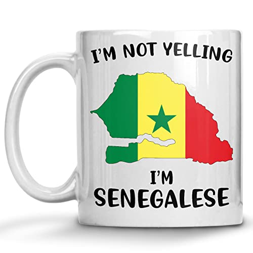 Funny Senegal Pride Coffee Mugs, I'm Not Yelling I'm Senegalese Mug, Gift Idea for Senegalese Men and Women Featuring the Country Map and Flag, Proud Patriot Souvenirs and Gifts