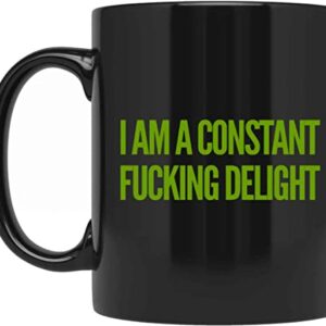 I Am A Constant Fucking Delight Mug Funny Snarky For Women Sarcastic Quote Saying Unique Humor Apologizing Funk This Present With Adult Language Girl Best Friend Q728NJ