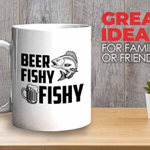 Fisher Coffee Mug 11oz White - Beer Fishy Fishy - Fisherman Funny Witty Fish River Fishing Lures Flounder Net Alcoholic Lover