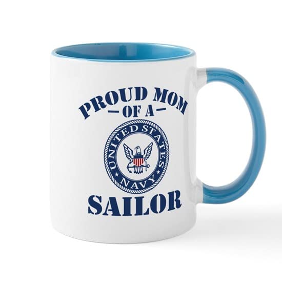 CafePress Proud Mom Of A US Navy Sailor Mug Ceramic Coffee Mug, Tea Cup 11 oz