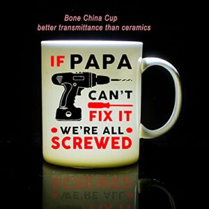 Hasdon-Hill Funny Coffee Mug for Dad, If Papa Can't Fix It We're All Screwed Cup, Father's Day Gift for Grandpa Men from Daughter Son Wife, 11 oz White