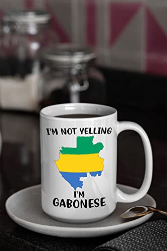 Funny Gabon Pride Coffee Mugs, I'm Not Yelling I'm Gabonese Mug, Gift Idea for Gabonese Men and Women Featuring the Country Map and Flag, Proud Patriot Souvenirs and Gifts