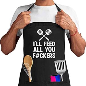 I'll Feed All You Fuckers Cooking 2 Pocket Apron BBQ Chef Kitchen Dad Gifts Cooking Fathers Day for BBQ Chef Black