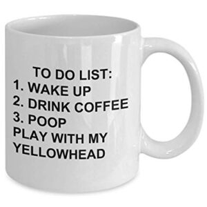 Yellowhead Owner Mug Dog Lovers To Do List Funny Coffee Mug Tea Cup Gag Mug for Men Women