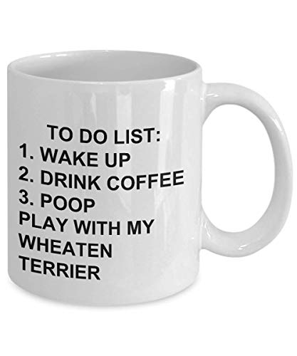 Wheaten Terrier Owner Mug Dog Lovers To Do List Funny Coffee Mug Tea Cup Gag Mug for Men Women