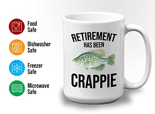 Fishing Lovers Coffee Mug 15Oz White - Retirement Has Been Crppie - Fisherman Fisher Boyfriend Lure Outdoorsmen Bass Pro Boat Lake Lovers Rod