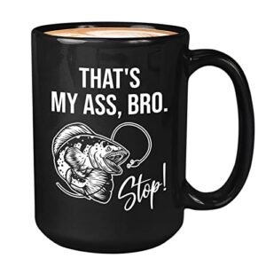 bubble hugs fishing coffee mug 15oz black – bro stop – bass fishing spooler boat lovers lures rod funny fisherman joke retirement grandpa