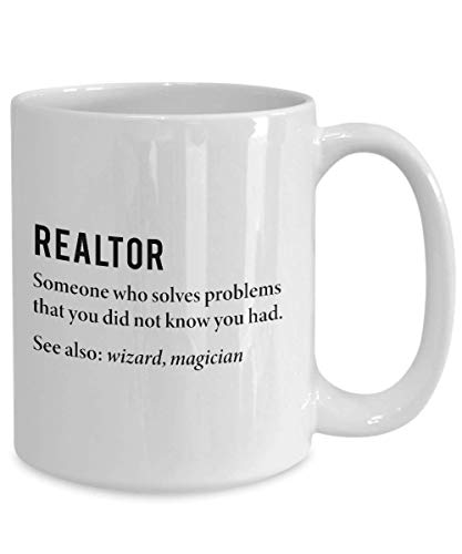 Best Funny And Inspirational Mug for Realtor Someone Who Solves Problems That You Did Not Know You Had Coffee Mug Tea Cup Inspirational Quote For Men