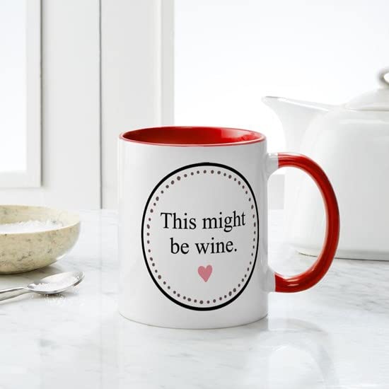 CafePress This Might Be Wine Mugs Ceramic Coffee Mug, Tea Cup 11 oz