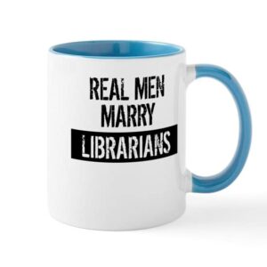 cafepress real men marry librarians mugs ceramic coffee mug, tea cup 11 oz